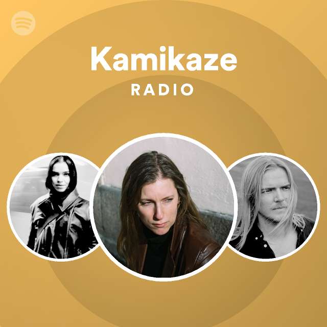 Kamikaze Radio - playlist by Spotify | Spotify