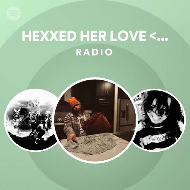 HEXXED HER LOVE