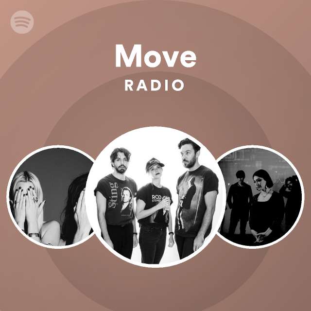 Move Radio - playlist by Spotify | Spotify