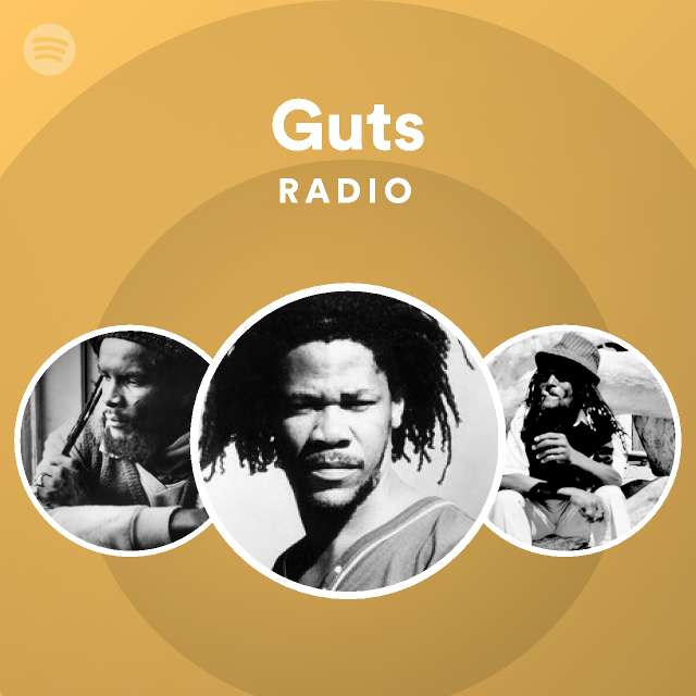 Guts Radio - playlist by Spotify | Spotify