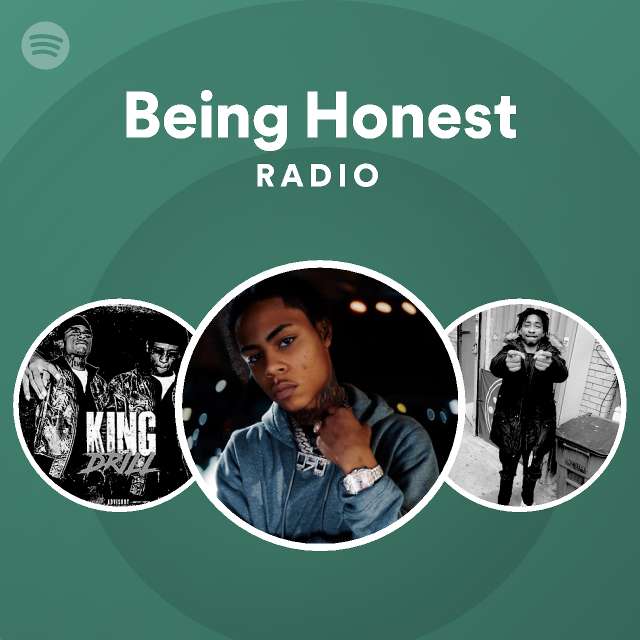 Being Honest Radio - playlist by Spotify | Spotify