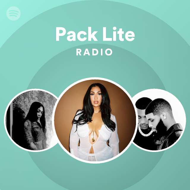Pack Lite Radio - playlist by Spotify | Spotify