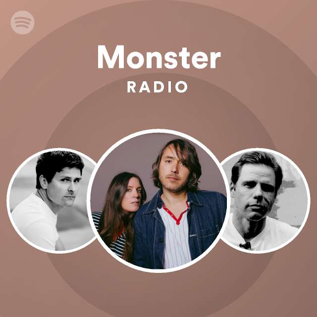 Monster Radio - playlist by Spotify | Spotify