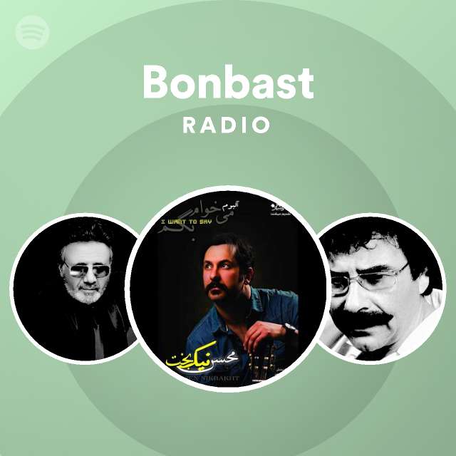 Bonbast Radio - playlist by Spotify | Spotify
