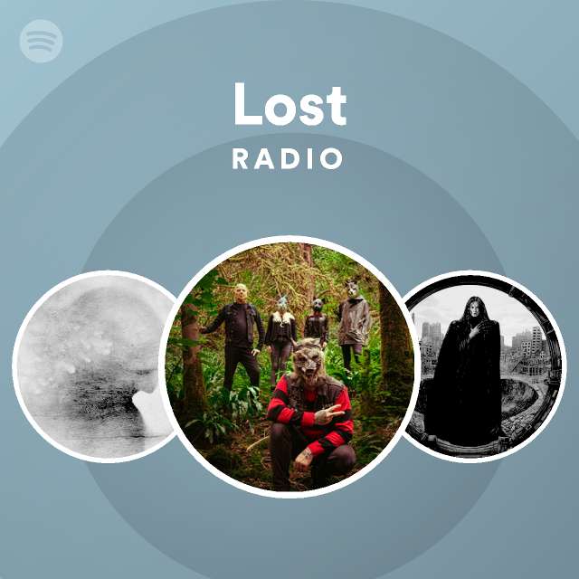 Lost Radio - playlist by Spotify | Spotify