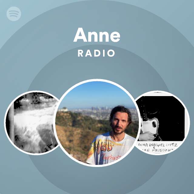 Anne Radio - playlist by Spotify | Spotify