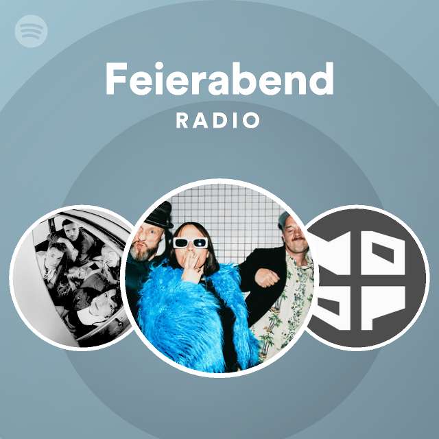 Feierabend Radio - playlist by Spotify | Spotify