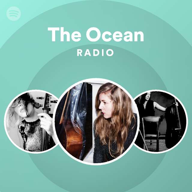 The Ocean Radio - playlist by Spotify | Spotify