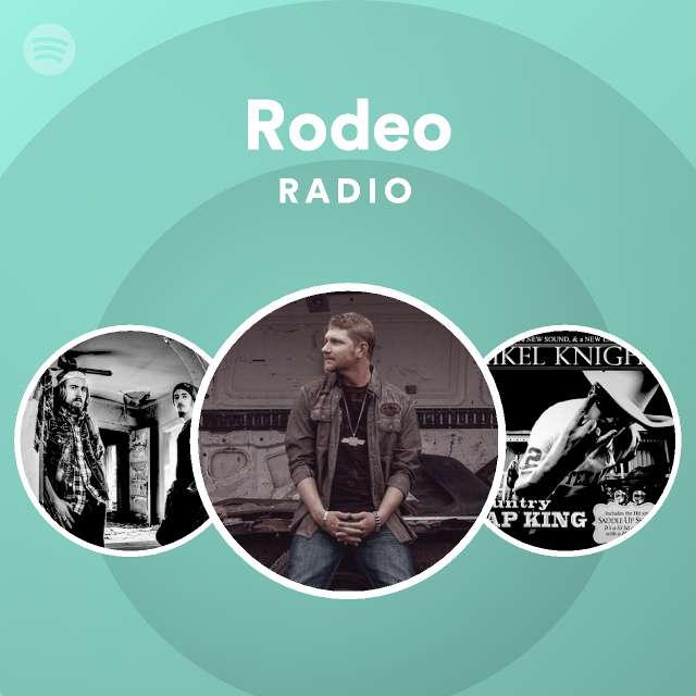 Rodeo Radio - playlist by Spotify | Spotify