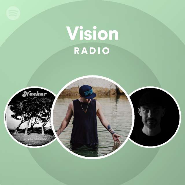 Vision Radio - playlist by Spotify | Spotify