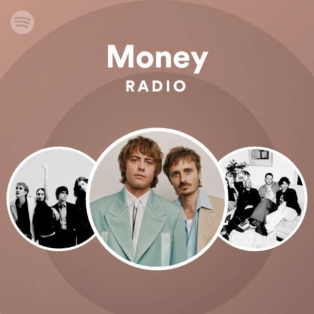 Money Radio - playlist by Spotify | Spotify