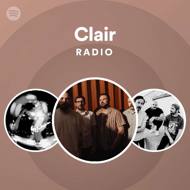 Clair Radio - playlist by Spotify | Spotify