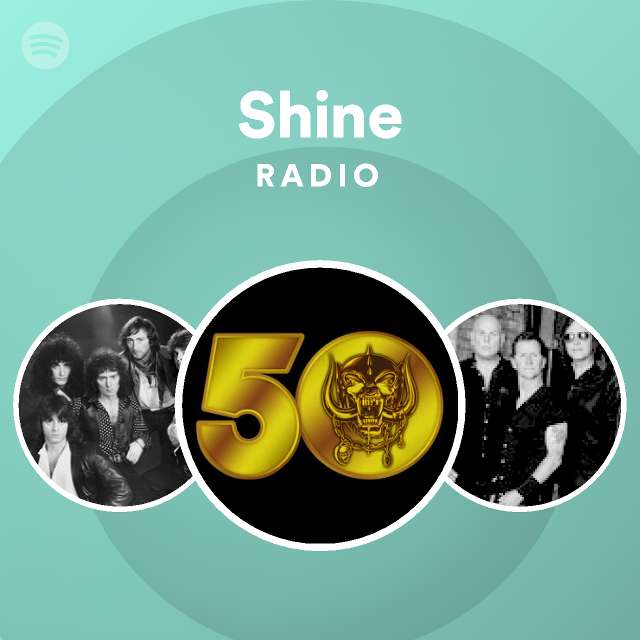 Shine Radio - playlist by Spotify | Spotify