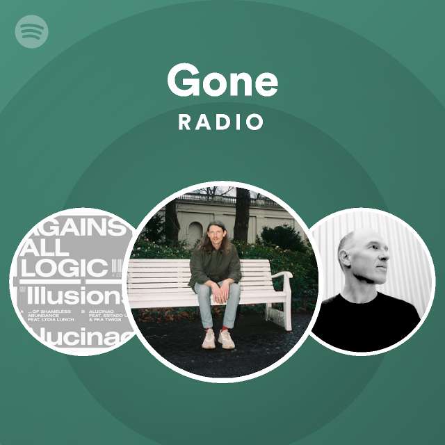 Gone Radio - playlist by Spotify | Spotify