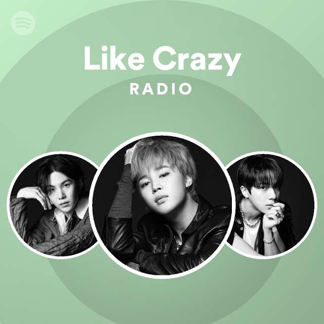 Like Crazy Radio - playlist by Spotify | Spotify