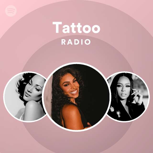 Tattoo Radio - playlist by Spotify | Spotify