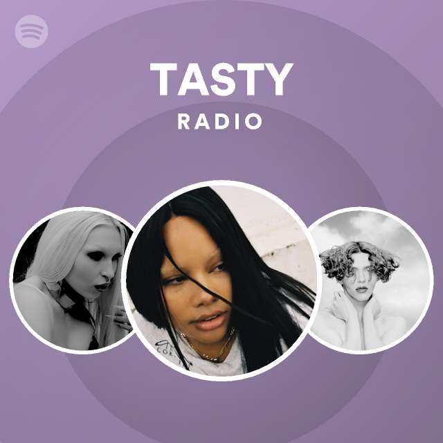 TASTY Radio - playlist by Spotify | Spotify