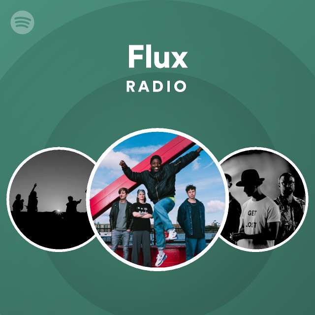 Flux Radio | Spotify Playlist