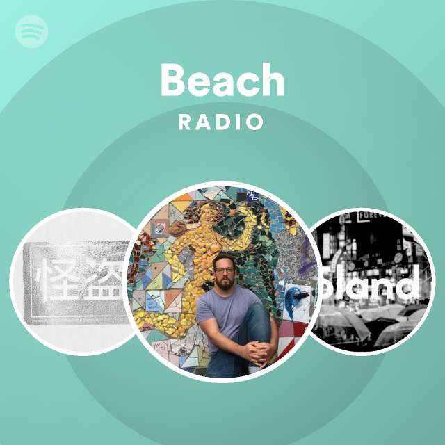 Beach Radio - playlist by Spotify | Spotify