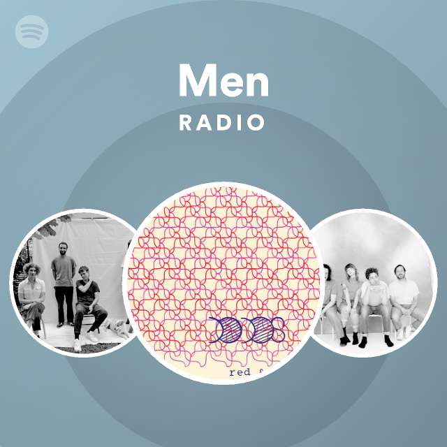 Men Radio - playlist by Spotify | Spotify