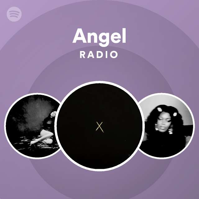 Angel Radio - playlist by Spotify | Spotify
