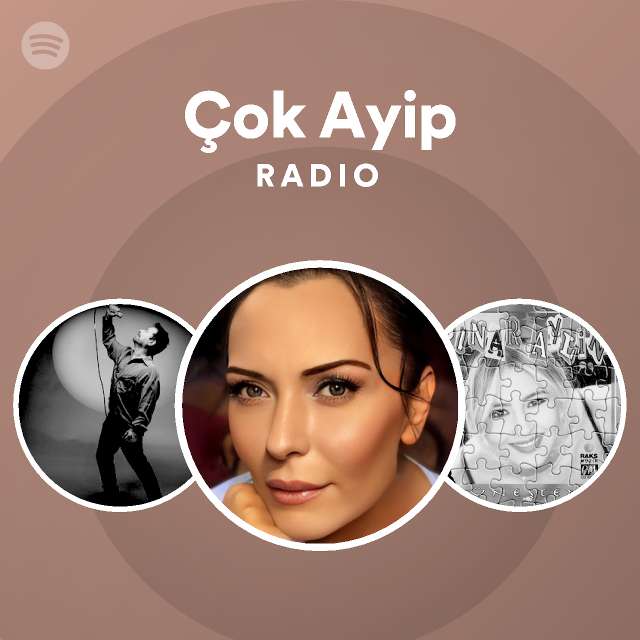 Çok Ayip Radio - playlist by Spotify | Spotify