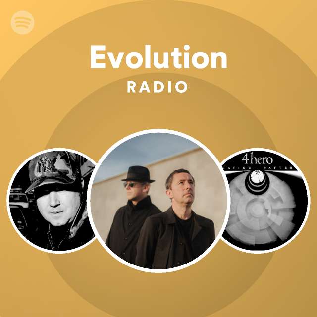Evolution Radio - playlist by Spotify | Spotify