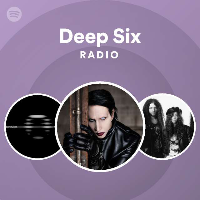 Deep Six Radio | Spotify Playlist