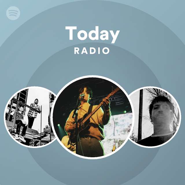 Today Radio | Spotify Playlist
