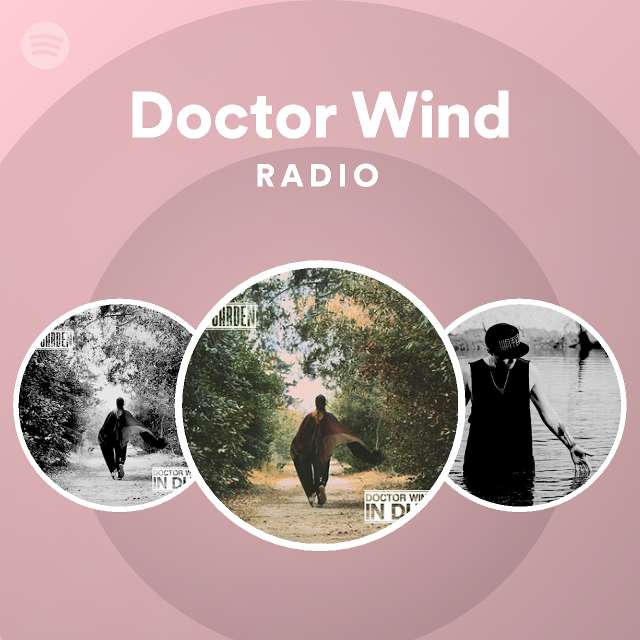 Doctor Wind Radio - playlist by Spotify | Spotify