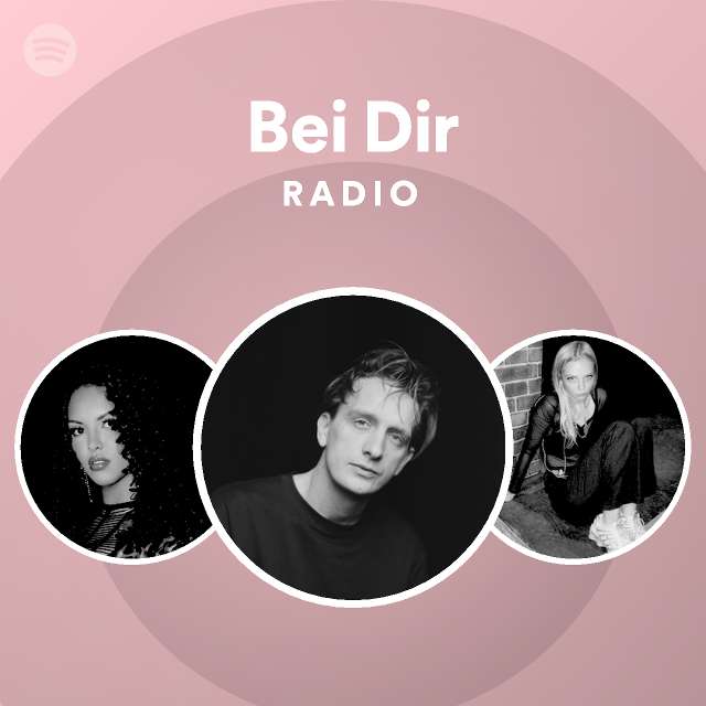 Bei Dir Radio | Spotify Playlist