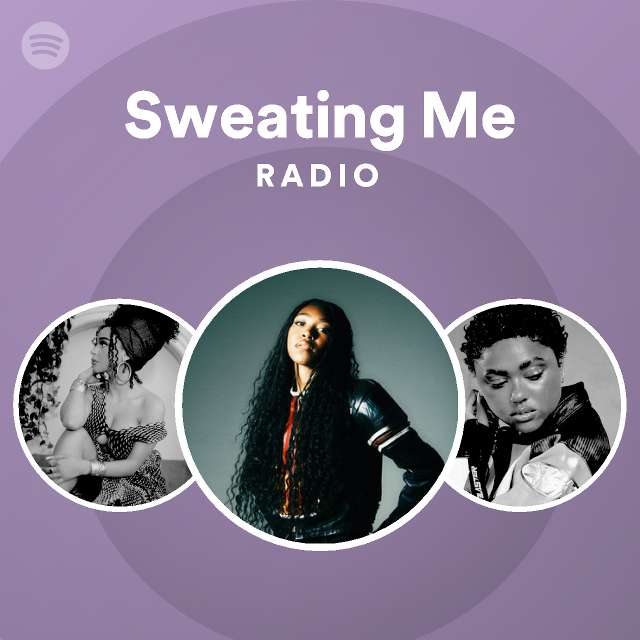 Sweating Me Radio | Spotify Playlist