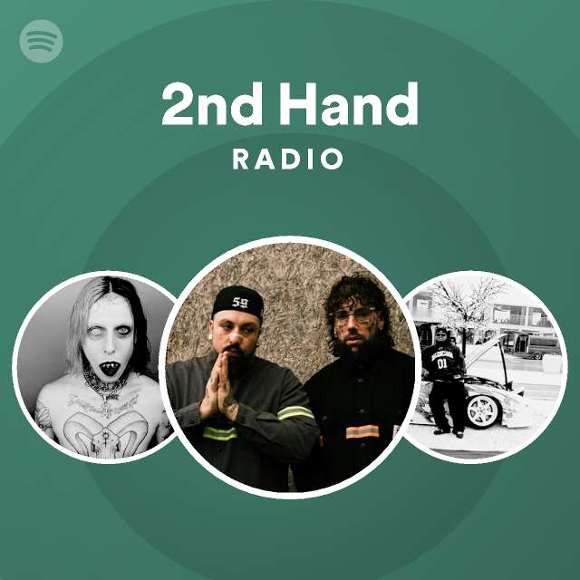 2nd Hand Radio - playlist by Spotify | Spotify