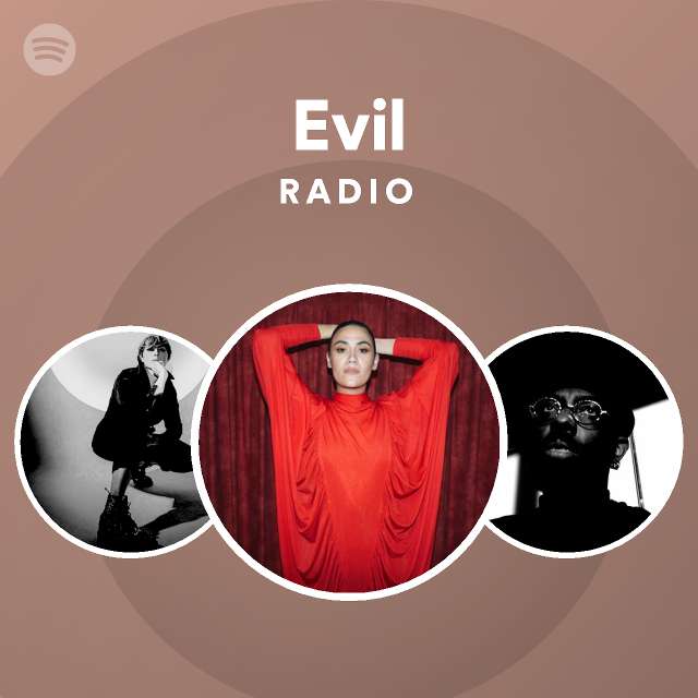 Evil Radio - playlist by Spotify | Spotify