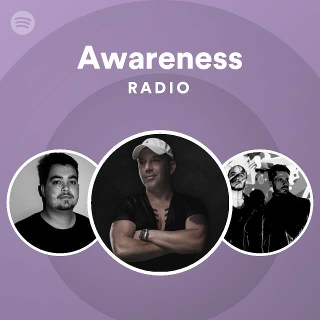 Awareness Radio - playlist by Spotify | Spotify