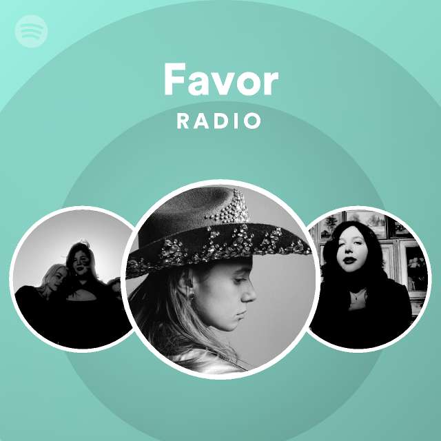 Favor Radio - playlist by Spotify | Spotify