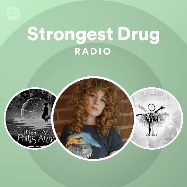 Strongest Drug Radio - playlist by Spotify | Spotify