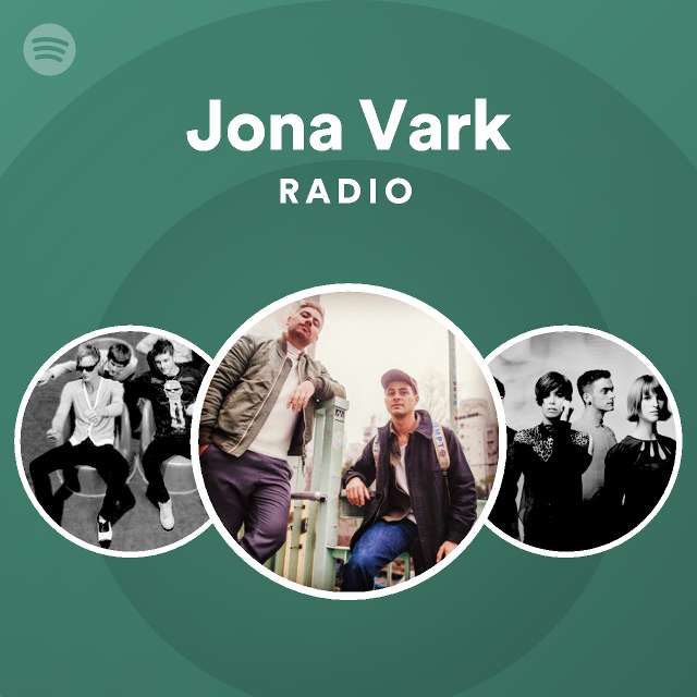 Jona Vark Radio | Spotify Playlist