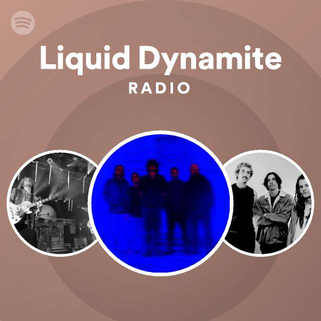 Liquid Dynamite Radio - playlist by Spotify | Spotify