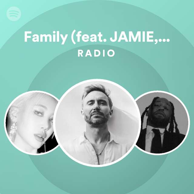 Family (feat. JAMIE, Ty Dolla $ign & A Boogie Wit da Hoodie) Radio ...