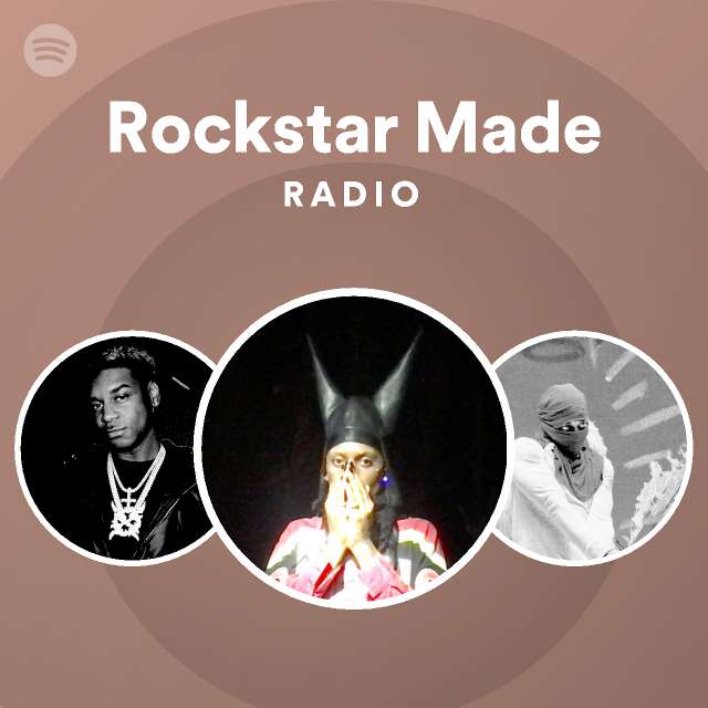 Rockstar Made Radio - playlist by Spotify | Spotify