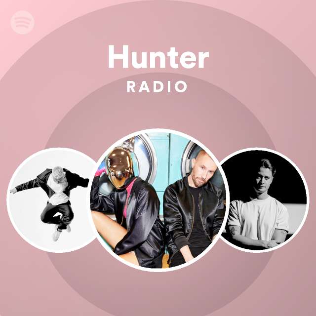 Hunter Radio - playlist by Spotify | Spotify