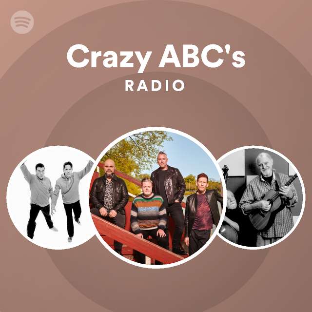 Crazy ABC's Radio - playlist by Spotify | Spotify