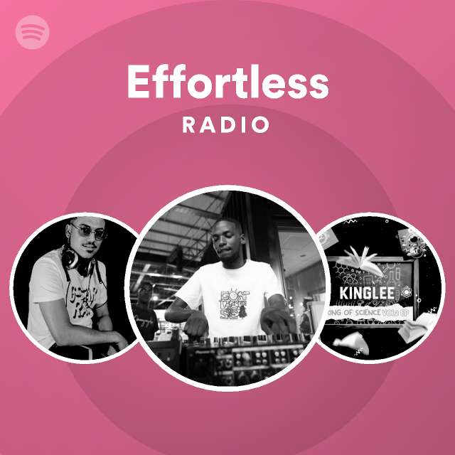 Effortless Radio - playlist by Spotify | Spotify