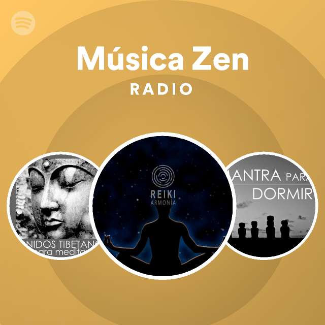 Música Zen Radio - playlist by Spotify | Spotify