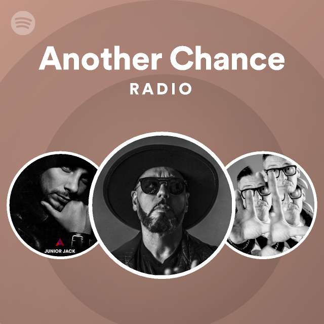 Another Chance Radio - playlist by Spotify | Spotify