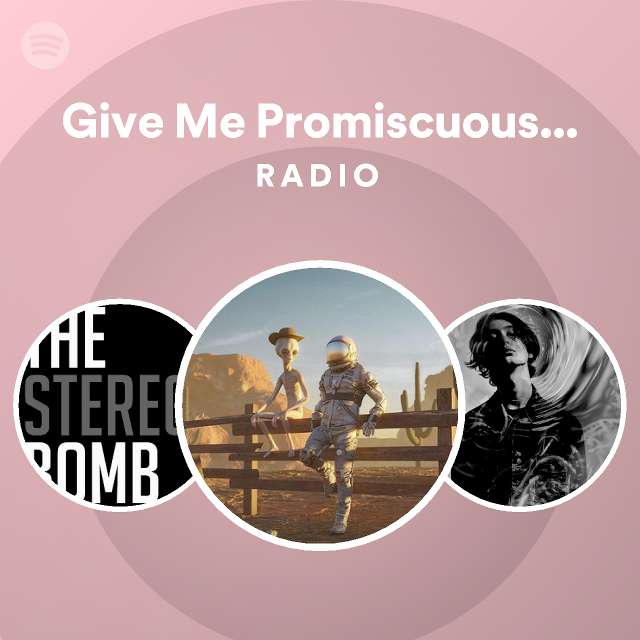Give Me Promiscuous (TikTok Mashup) - Remix Radio - playlist by Spotify ...