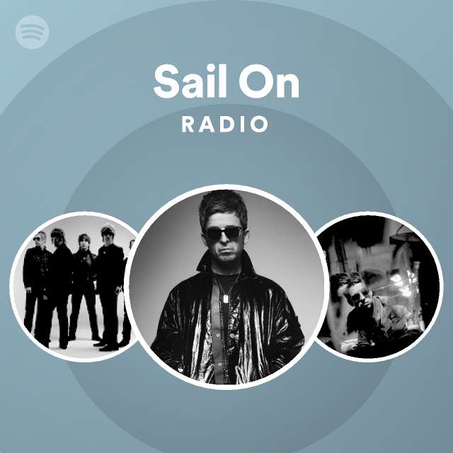 Sail On Radio - playlist by Spotify | Spotify