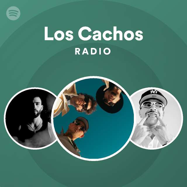 Los Cachos Radio - playlist by Spotify | Spotify