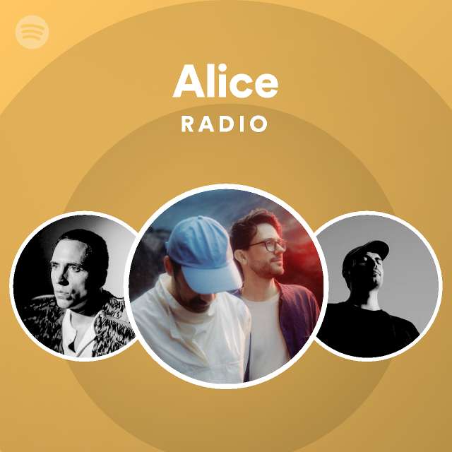 Alice Radio - playlist by Spotify | Spotify